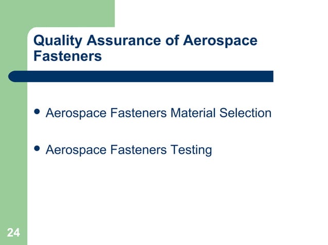 Aerospace fastener applications_part2_r2010 | PPT