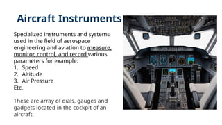 Aerospace Instrumentation Intro to aerospace engineering. | PPTX