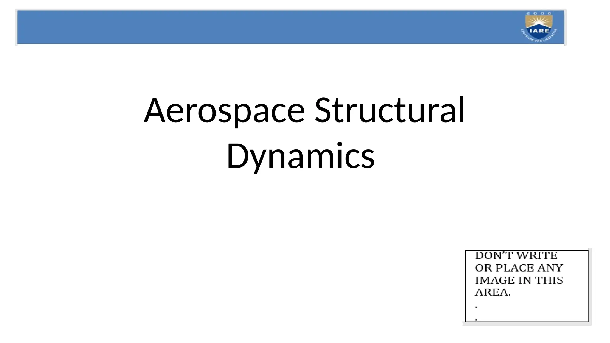 Aerospace Structural Dynamics.PPAT ANDLECTURE NOTES | PPTX