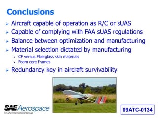 Structural and Manufacturing Considerations for a Research Unmanned ...