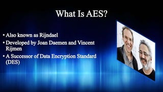 Advanced Encryption Standard | PPTX