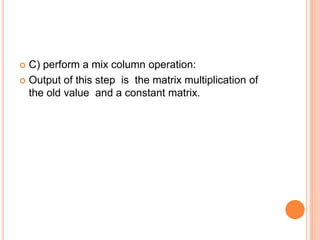 Aes(Advance Encryption Algorithm) | PPTX