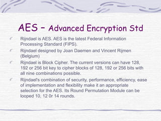 ADVANCED ENCRYPTION STANDARD S IN CRYPTOGRAPHY | PPT