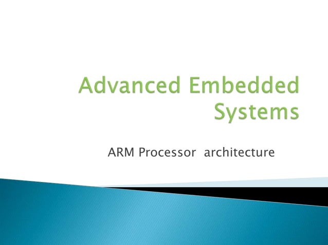 ARM Processor architecture | PPTX | Computer Peripherals | Computing