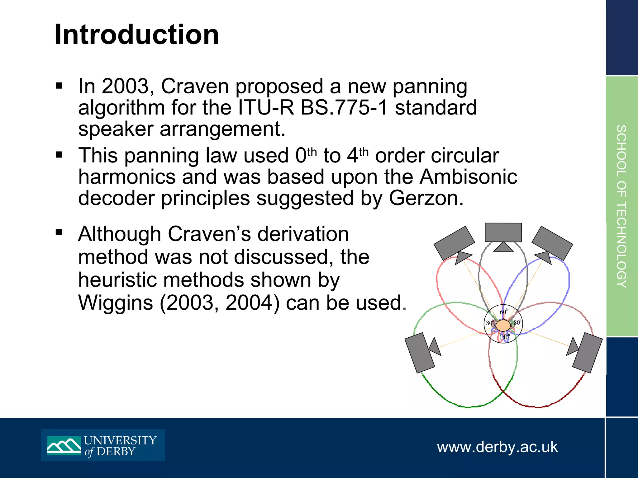 the generation of panning laws for irregular speaker arrays using ...