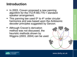 the generation of panning laws for irregular speaker arrays using ...
