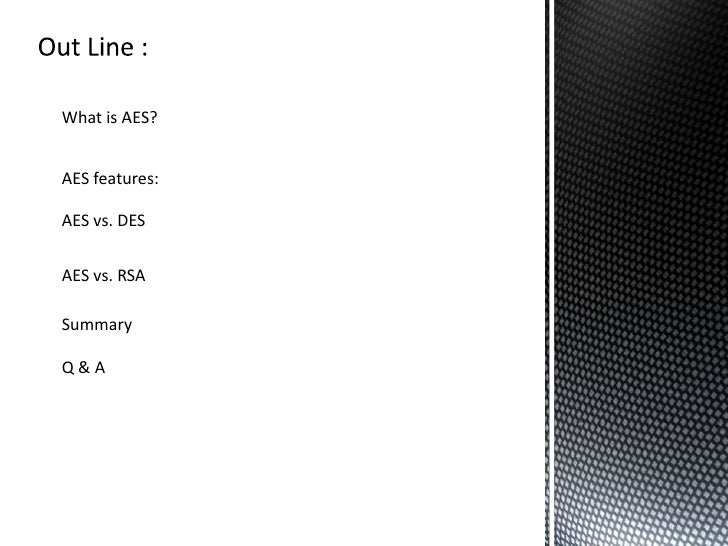 Aes Advance Encryption Standard