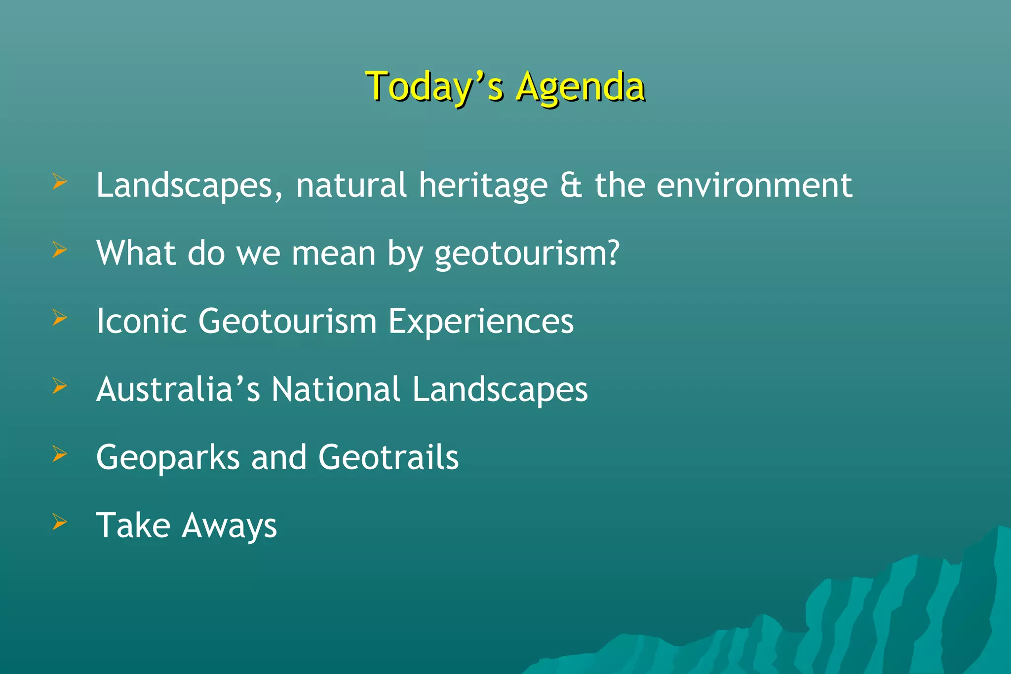 Geotourism and Australia's National Landscapes | PPT