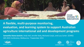 A flexible, multi-purpose monitoring, evaluation, and learning system ...