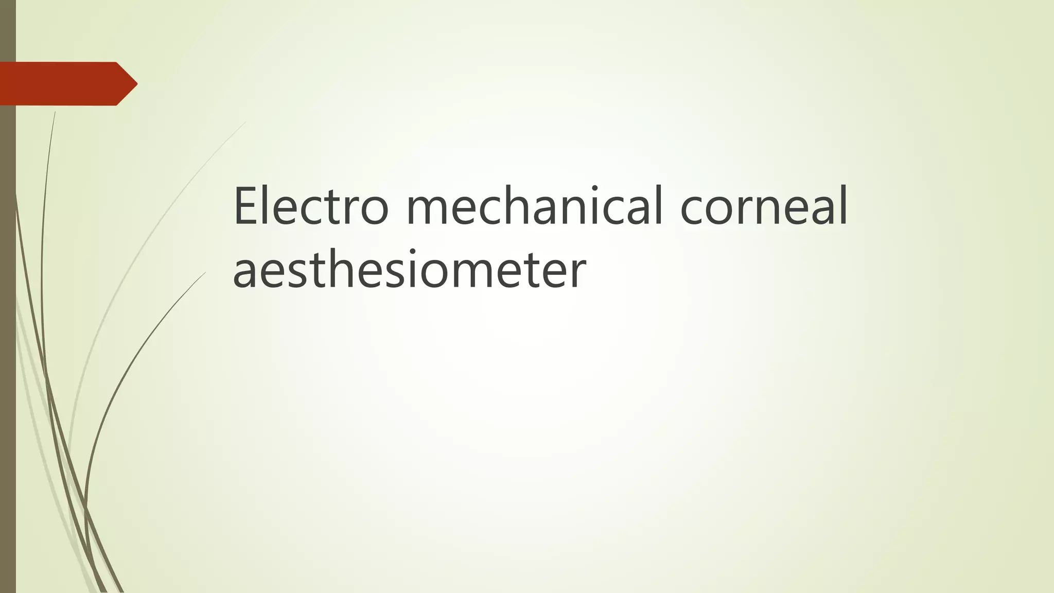 Aesthesiometer | PPTX