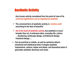 Aesthetic Activity and Modern Aesthetics.ppt
