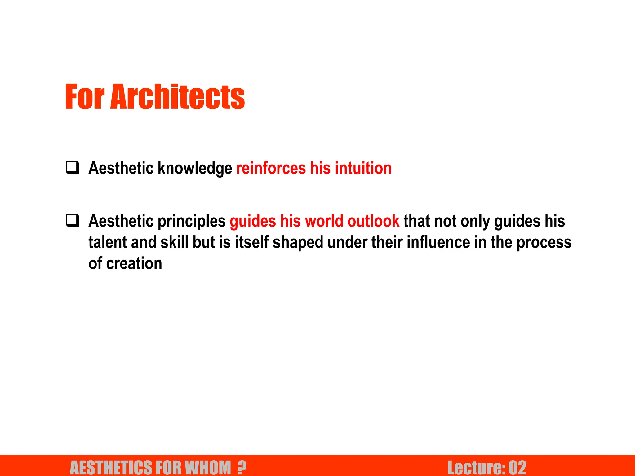 Aesthetic Design for Whom-Purpose of Aesthetic.ppt