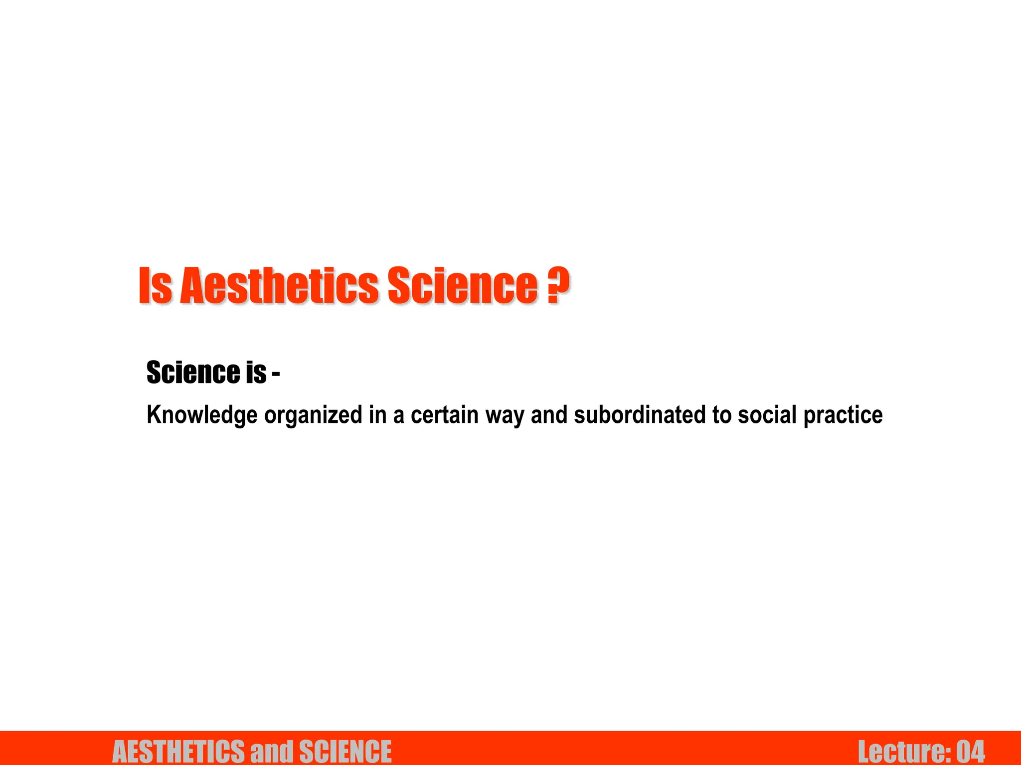 Aesthetics Design and Science Relation.ppt