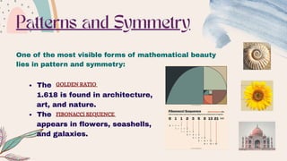Aesthetics in Mathematics: The beauty of numbers , patterns and ...