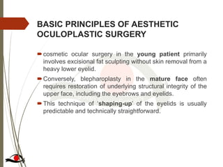 Aesthetics in oculoplastic | PPTX
