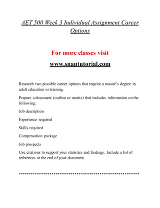 Aet 500 Enthusiastic Study / snaptutorial.com