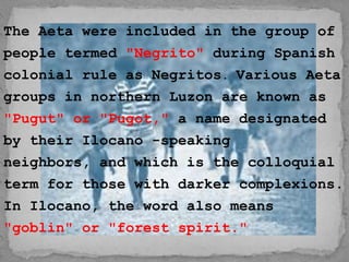 Aeta definition | PPTX