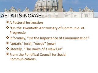 Aetatis Novae | PPT