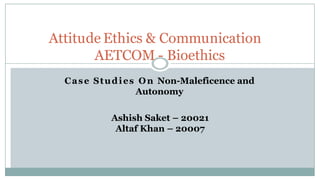 aetcom-bioethics.pptx