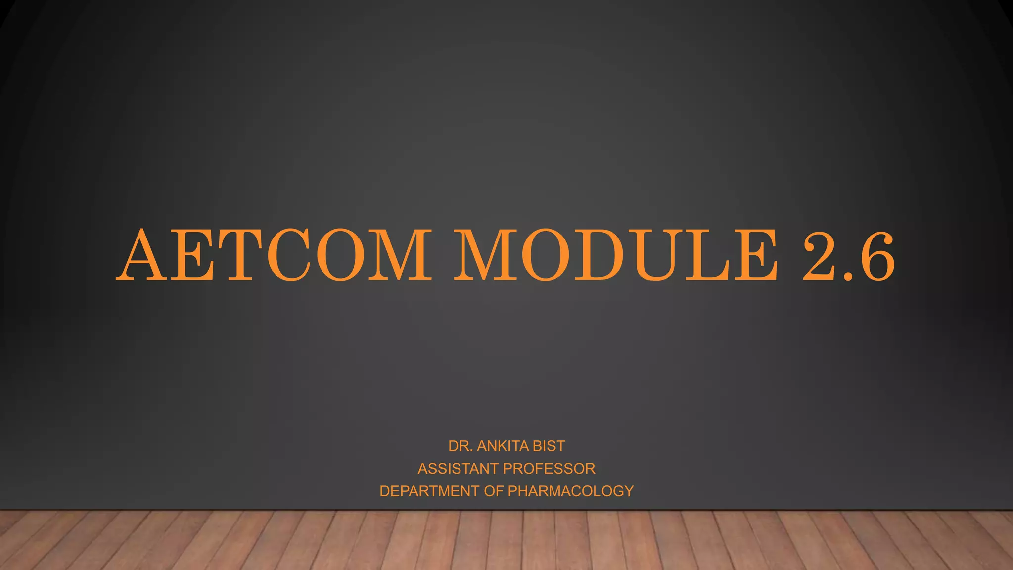 AETCOM module 2.6 | PPTX
