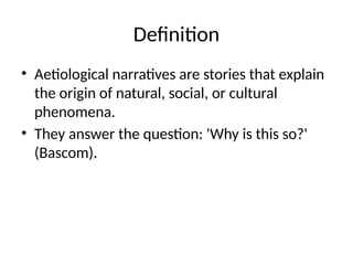 Introduction to Aetiological Narratives.pptx
