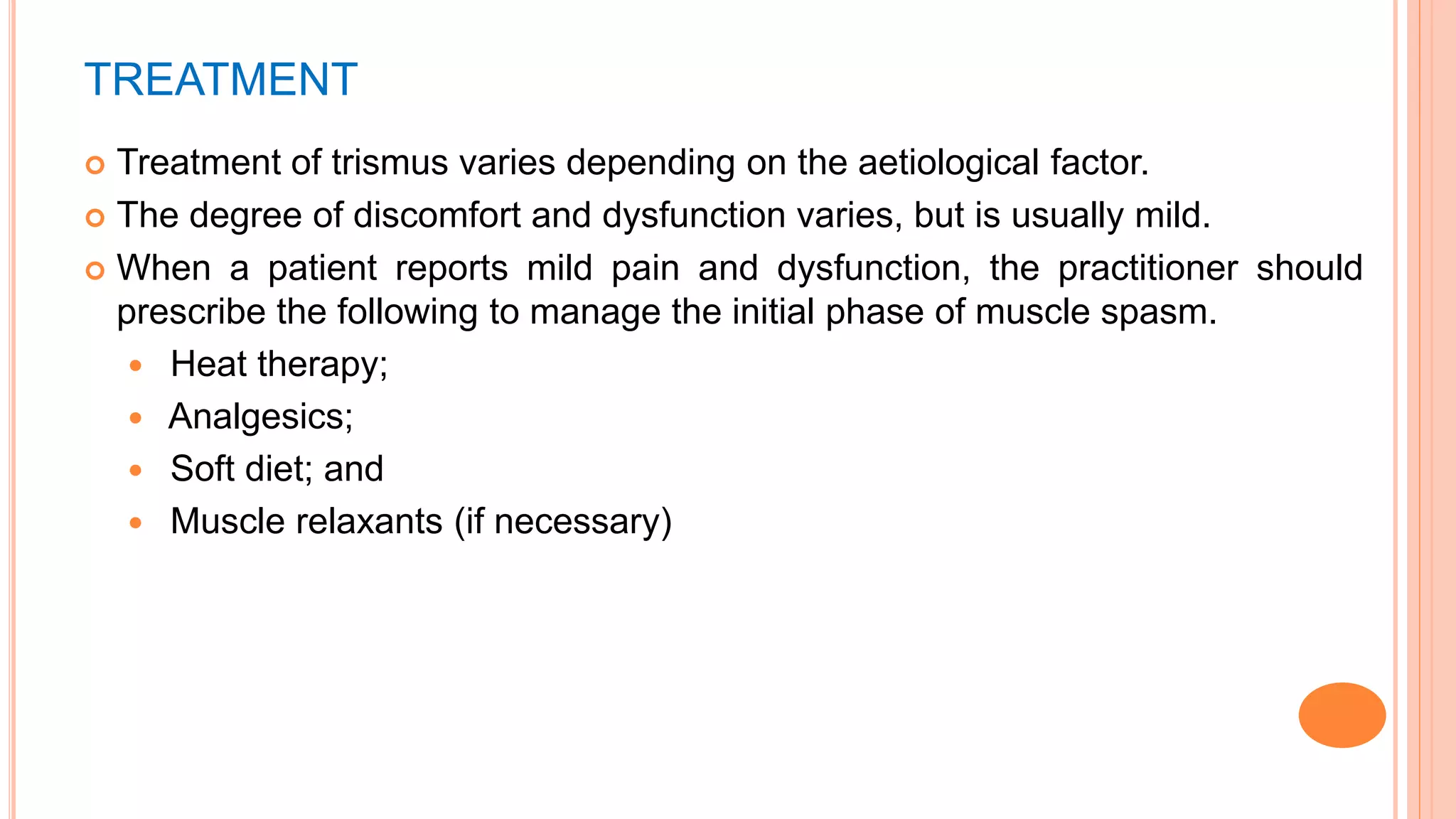 Aetiology and management of trismus | PPTX