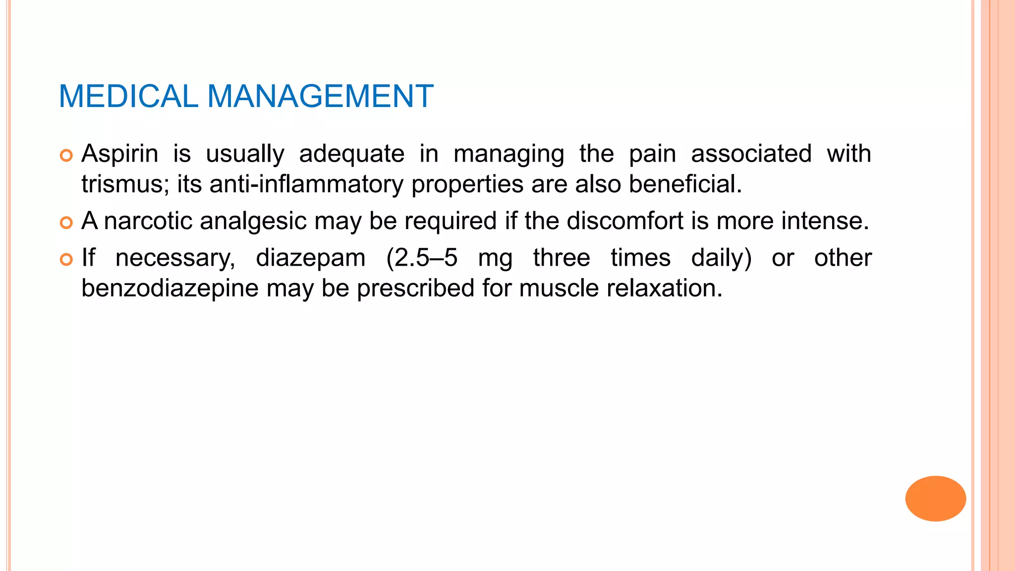 Aetiology and management of trismus | PPTX