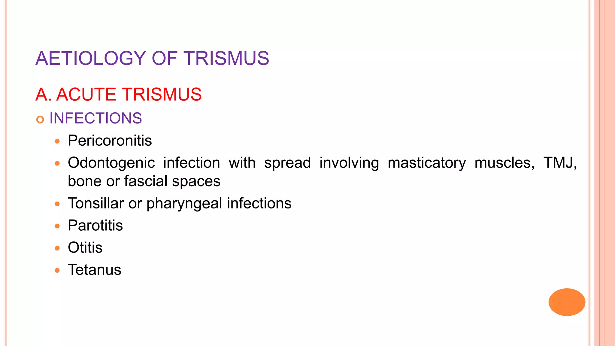 Aetiology and management of trismus | PPTX