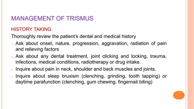 Aetiology and management of trismus | PPTX