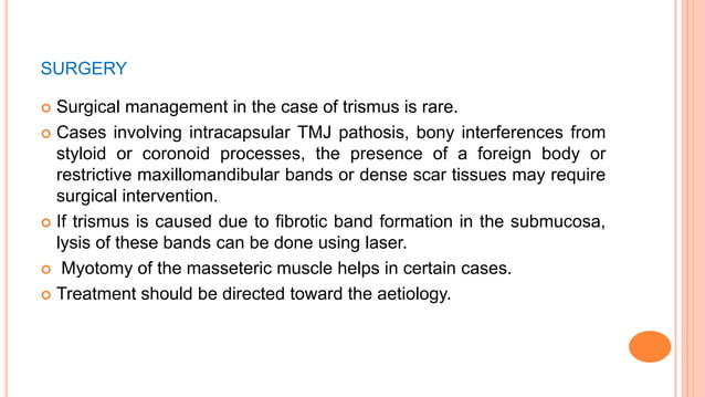 Aetiology and management of trismus | PPTX