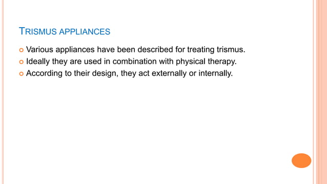 Aetiology and management of trismus | PPTX
