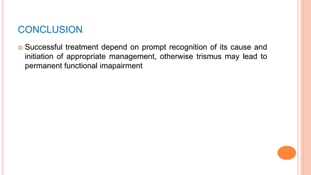 Aetiology and management of trismus | PPTX