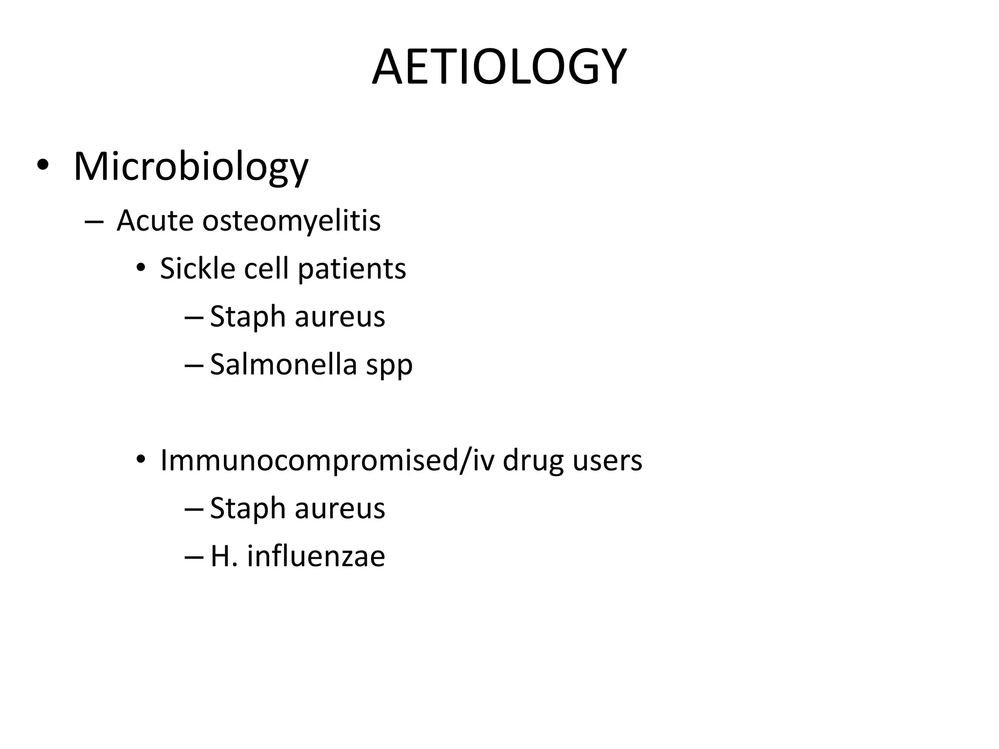 Aetiology, pathology and management of osteomyelitis | PPTX