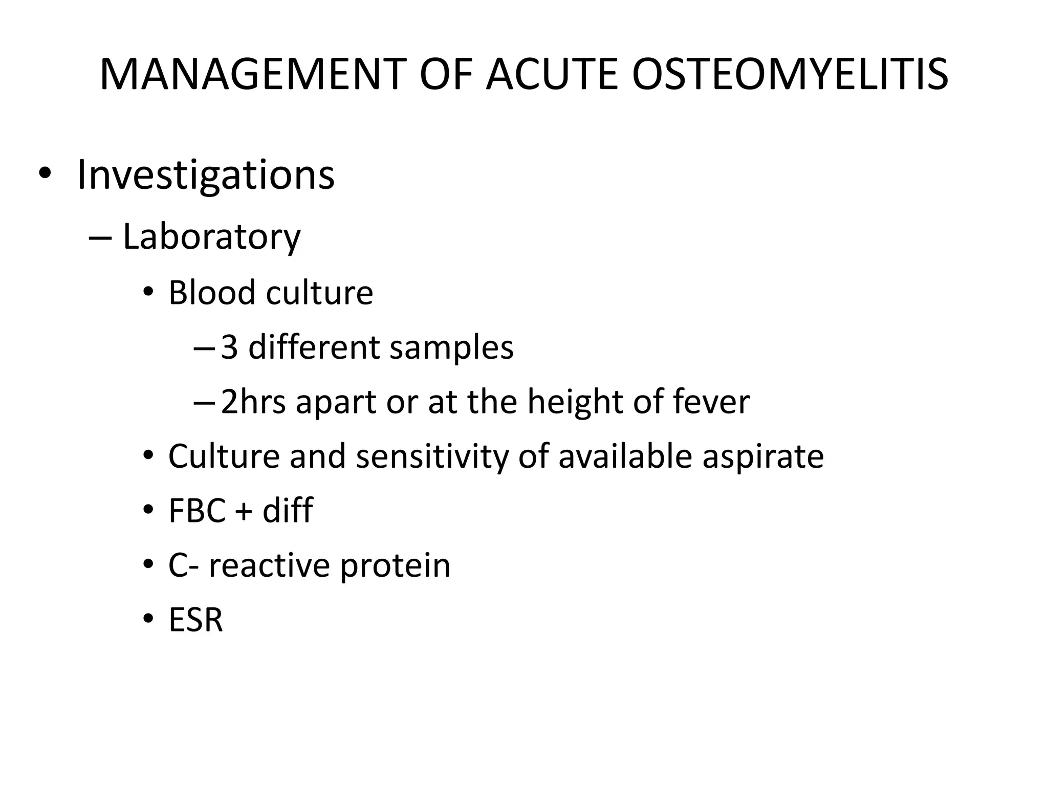 Aetiology, pathology and management of osteomyelitis | PPTX