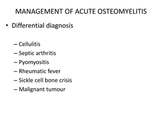 Aetiology, pathology and management of osteomyelitis | PPTX