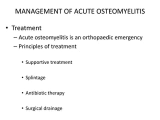 Aetiology, pathology and management of osteomyelitis | PPTX