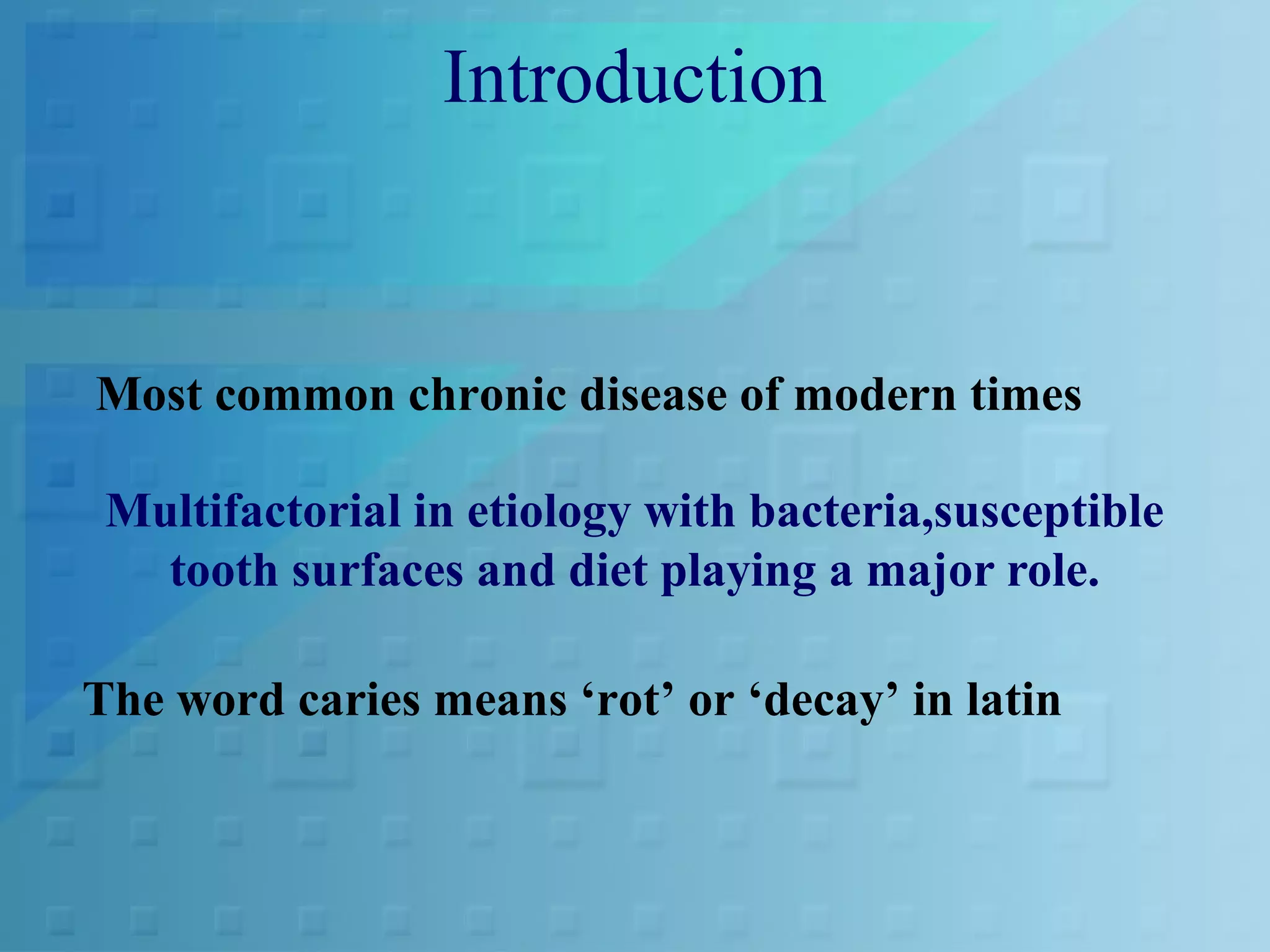 Aetiopathology & classification of caries | PPT