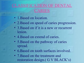 Aetiopathology & classification of caries | PPT