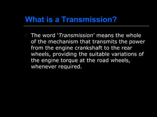 Transmission systems in automobiles | PPT