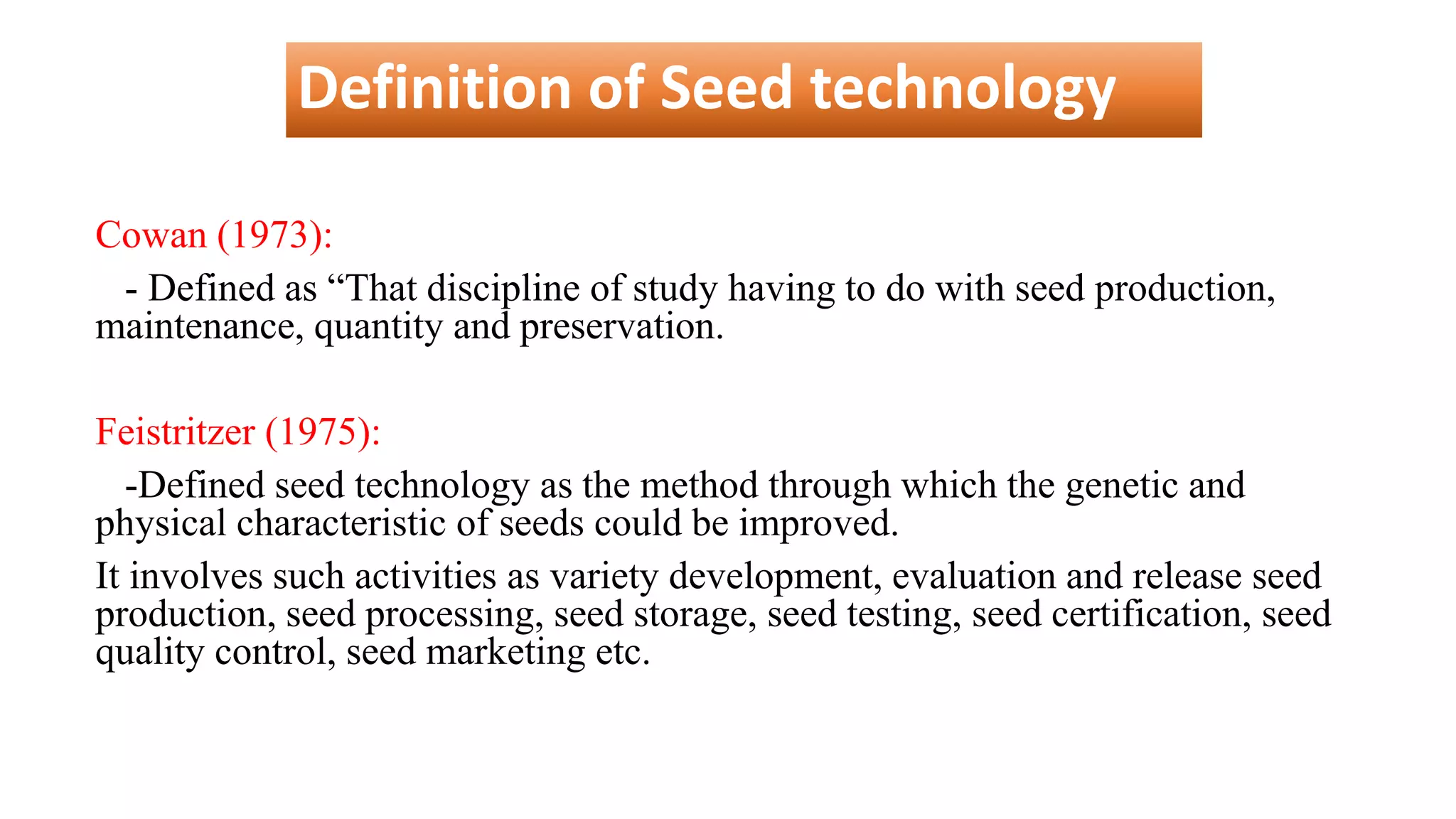 Introduction to seed and seed technology | PPTX