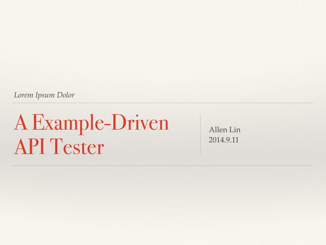 An Example-Driven API Tester | PPT