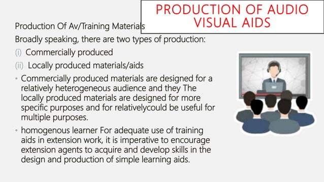 Audio-visual aids - classification, selection, use and production ...