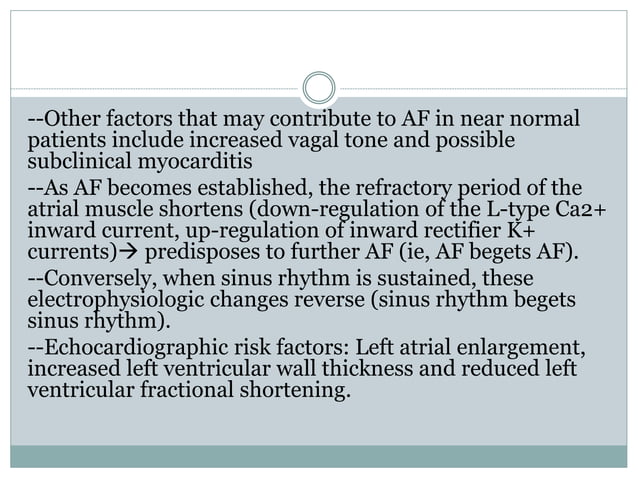 Atrial fibrillation causes,pathogenesis, clinical presentation 2013 | PPT
