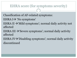 Atrial fibrillation causes,pathogenesis, clinical presentation 2013 | PPTX
