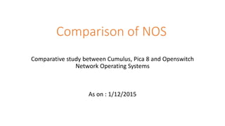 NOS Comparison | PPTX | Operating Systems | Computer Software and ...