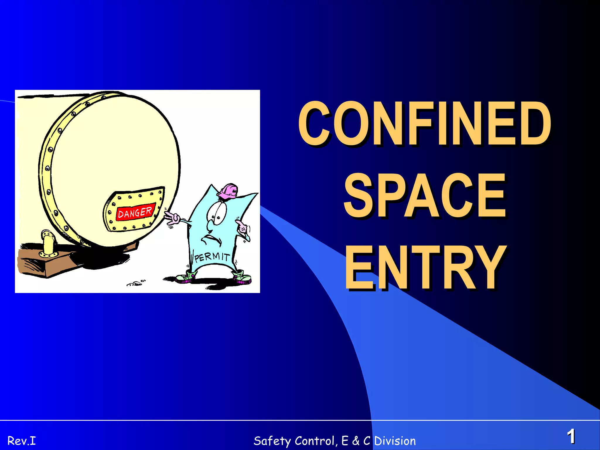 Confined Space by bbp | PPT