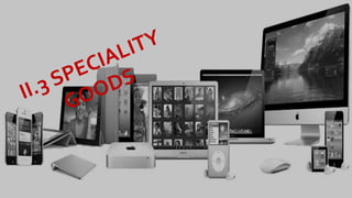 What are the characteristics of products & how do marketers classify ...