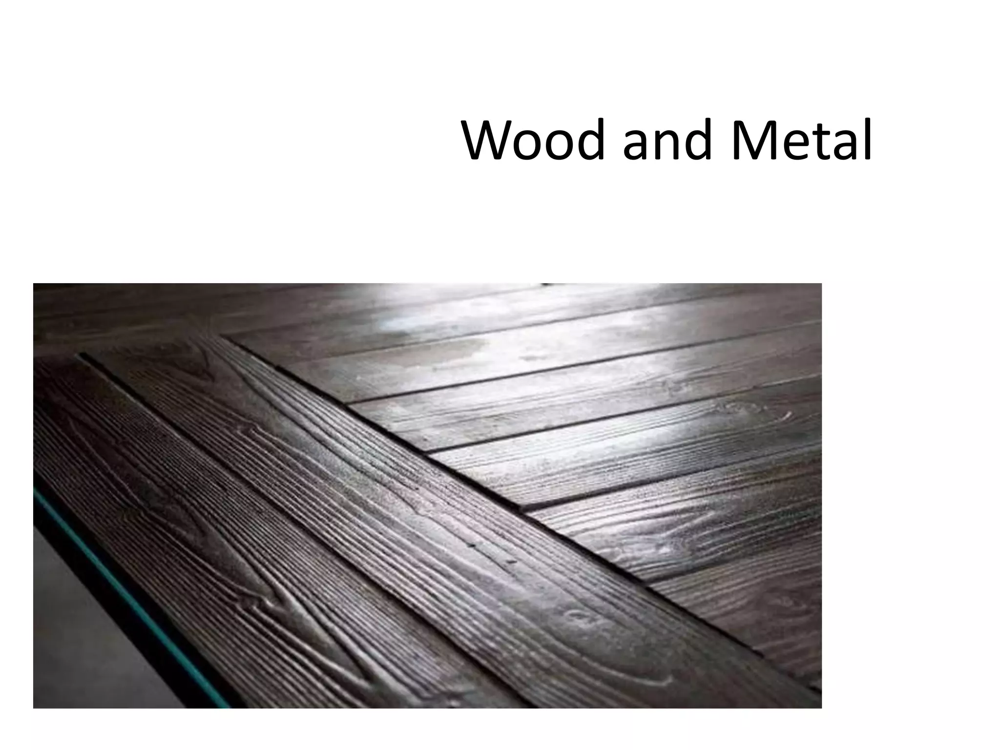 Wood and Metal | PDF
