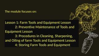 Farm Tools, Equipments and Preventive Maintenance pptx | PPTX
