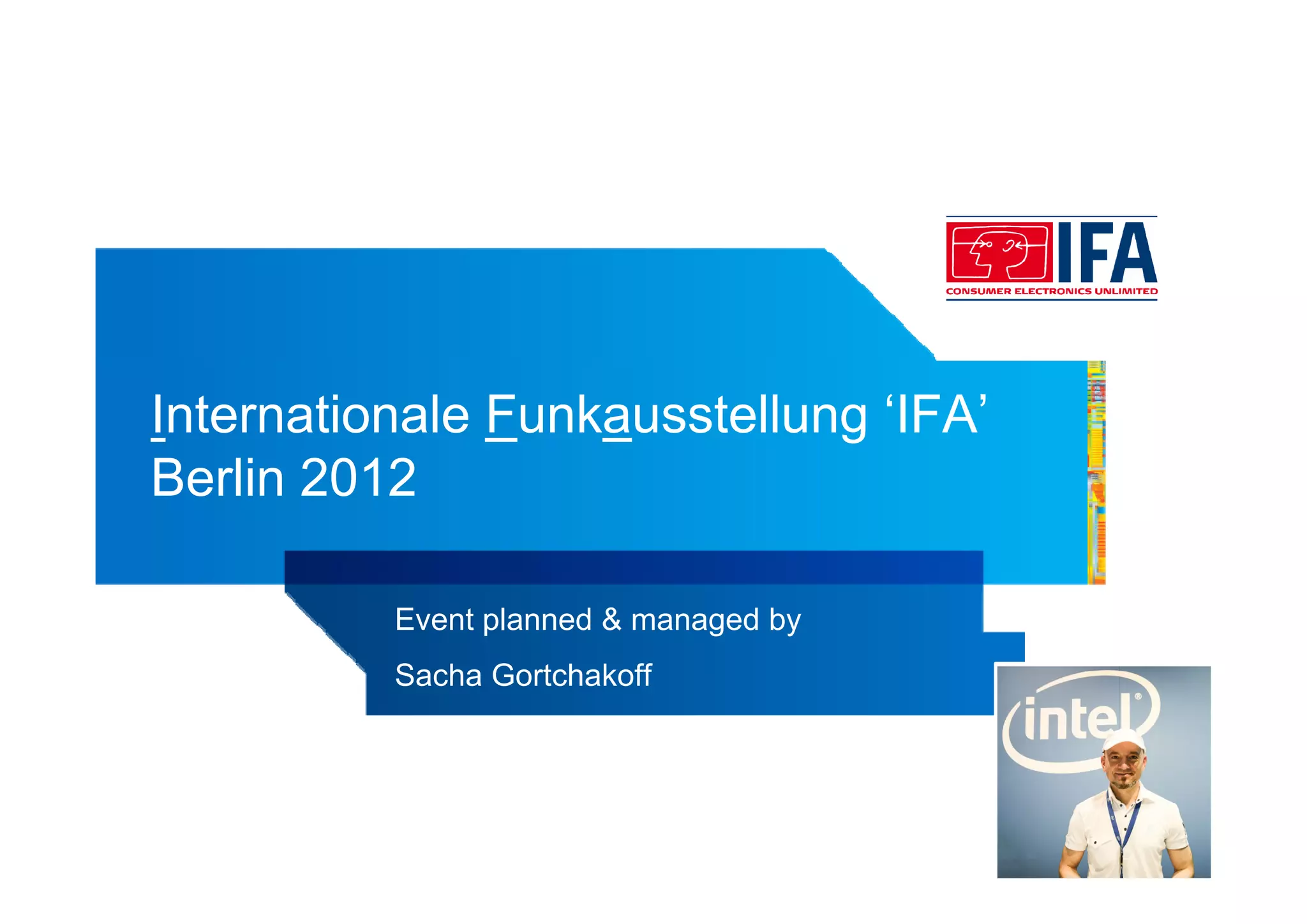 IFA_2012_INTEL_Documentation_Sacha_ENG_qh | PPT